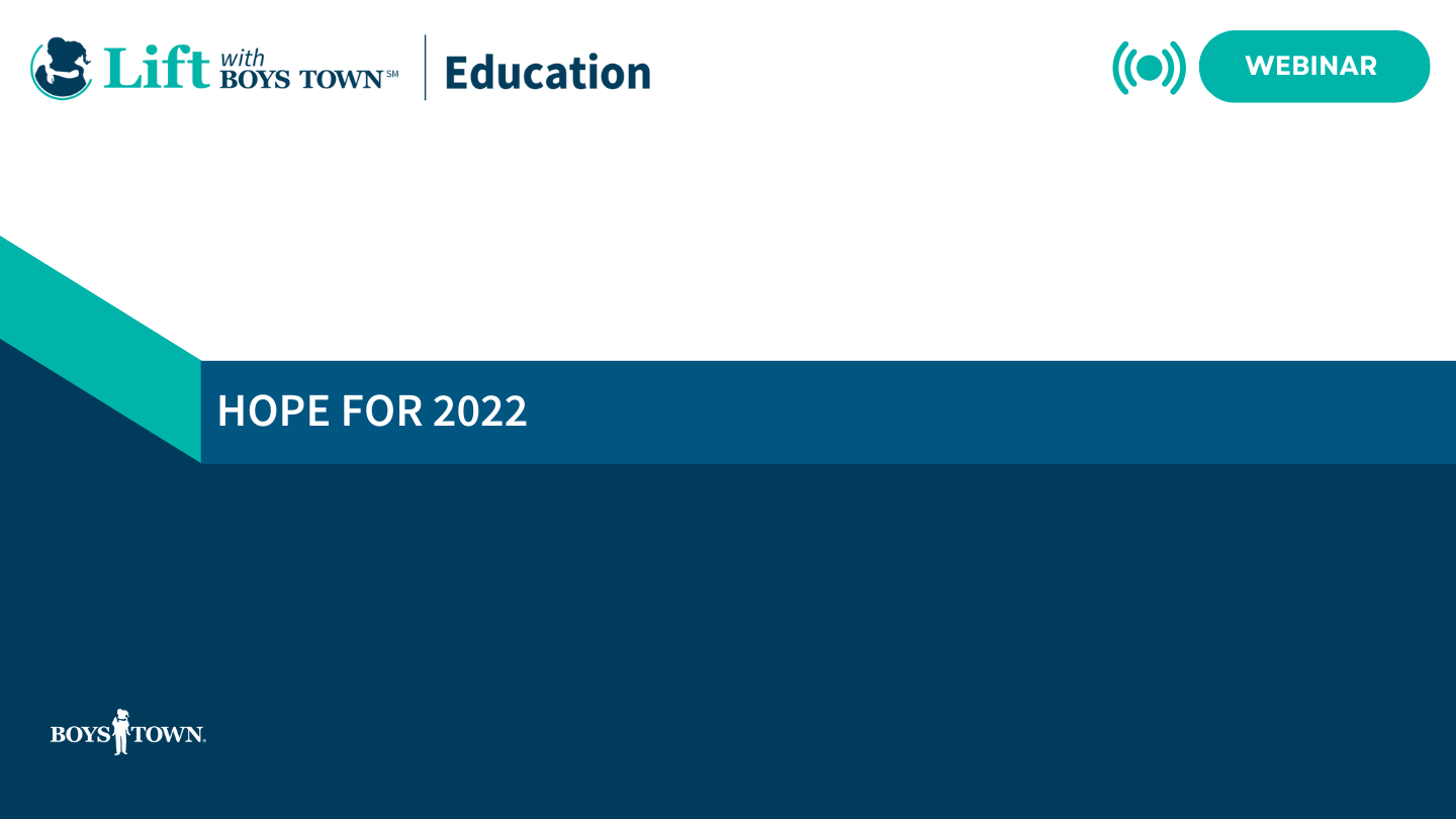 Hope for 2022 | Boys Town National Training